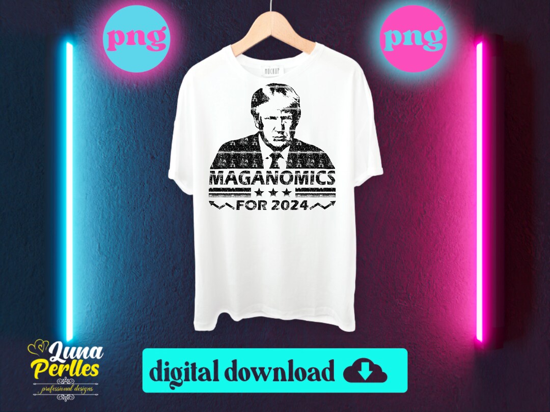 Maganomics for 2024 Trump President Legend Png - Etsy