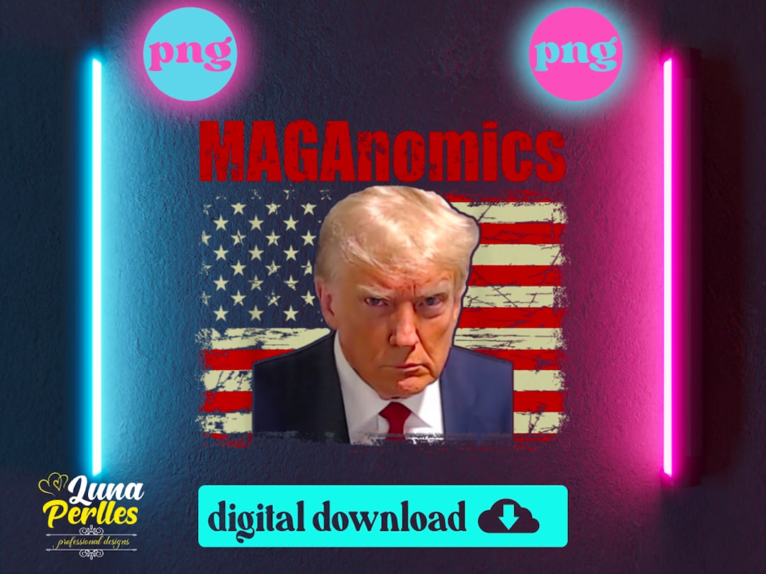 Maganomics for 2024 Trump President Legend Png - Etsy