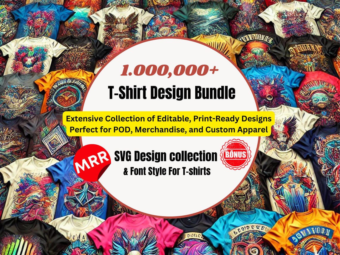 1 Million+ T-shirt Design Bundle PLR | SVG Files, Editable Designs ...