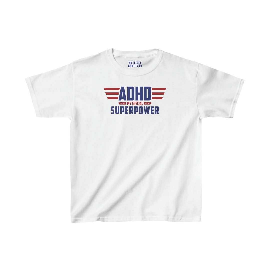 Kids Heavy Cotton ADHD Shirt, Funny Superhero Kids Tee for Attention ...