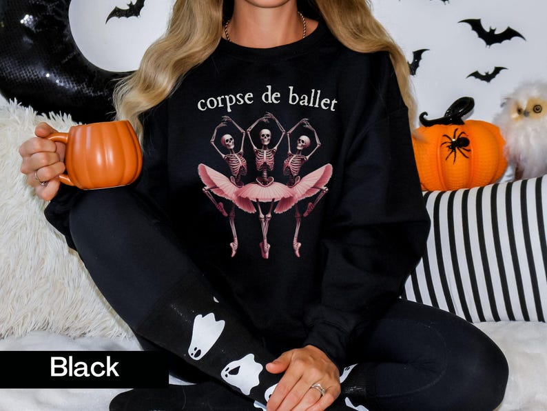 Corpse De Ballet Halloween Sweatshirt, Dance Teacher Crewneck, Ballet ...