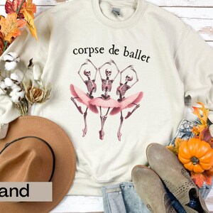 Corpse De Ballet Halloween Sweatshirt, Dance Teacher Crewneck, Ballet ...