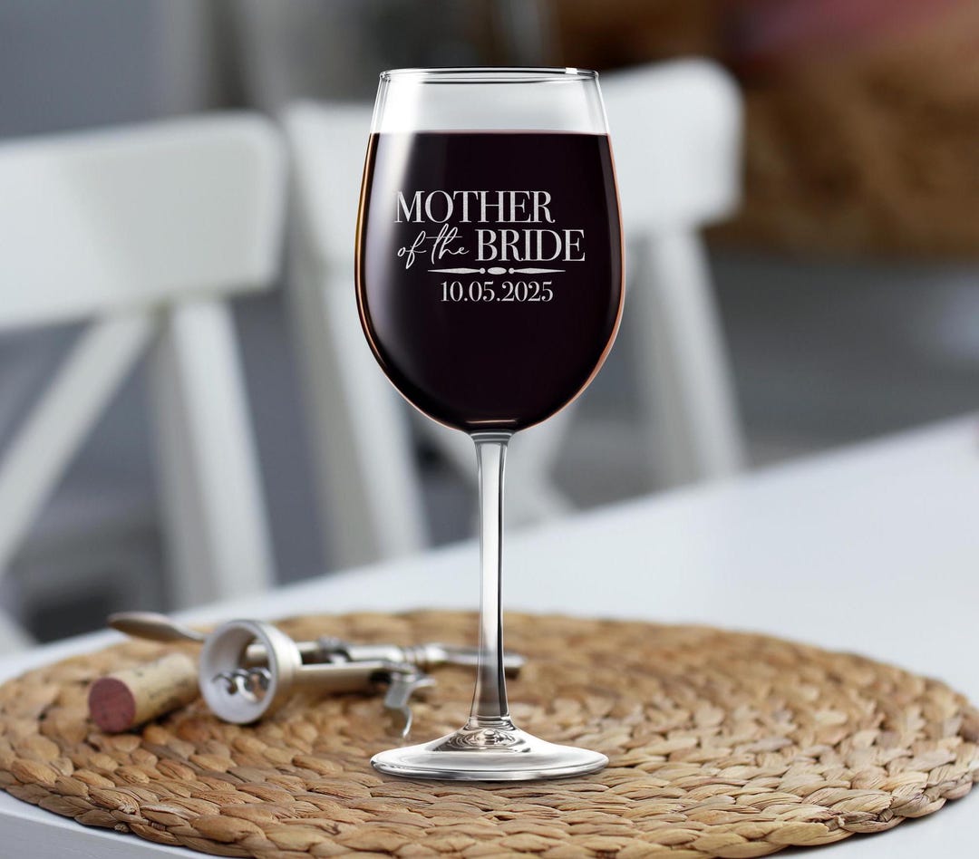 Personalized Wine Glass for Mother of the Bride, Custom Wedding Gift ...
