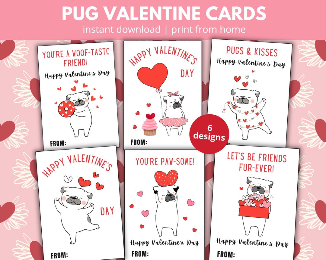 Pug Valentines Cards for Kids, Dog Valentines Day Cards, Cute Dog ...
