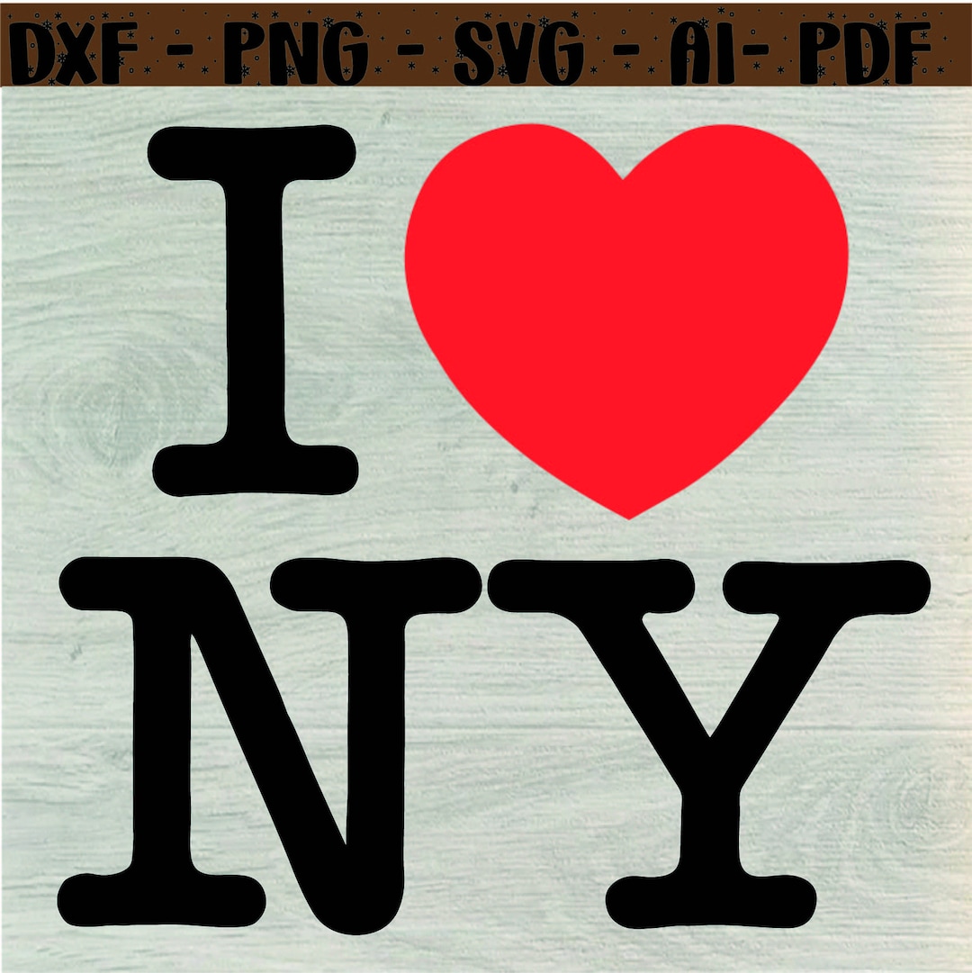 I Love New York Svg NY Svg Love Svg Digital Download - Etsy