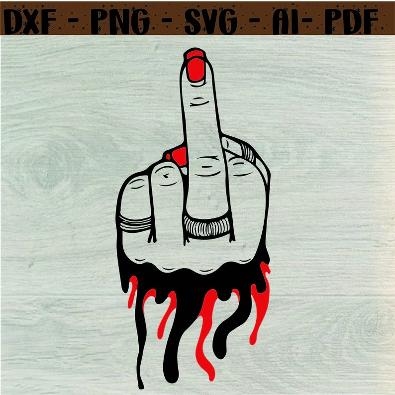 Middle Finger Svg, PNG Funny Download, Finger Svg Cut File, Cricut ...