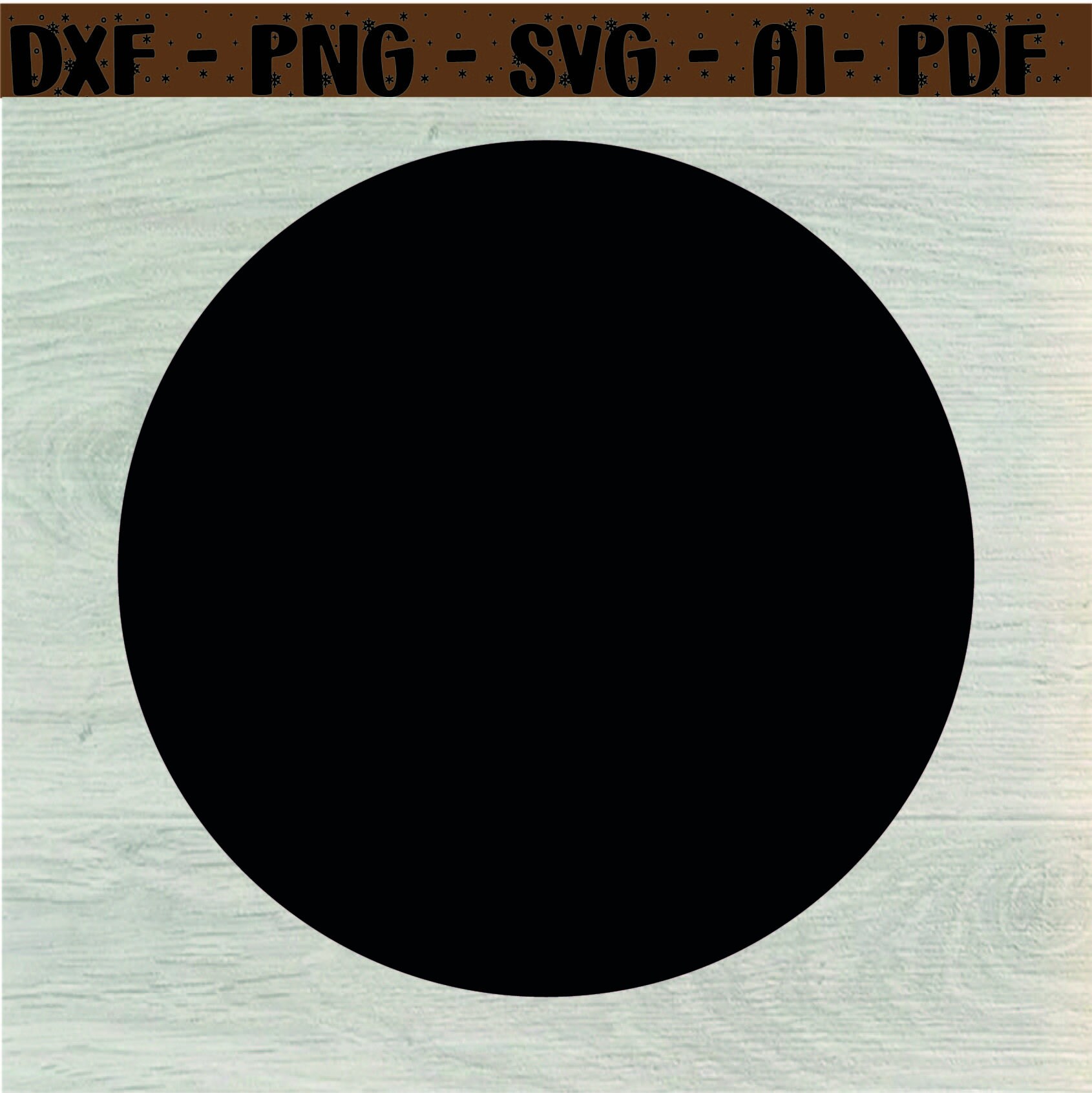 Circle SVG, Solid Circle, Shape, Svg, Png, Dxf, Jpeg, Digital Download ...