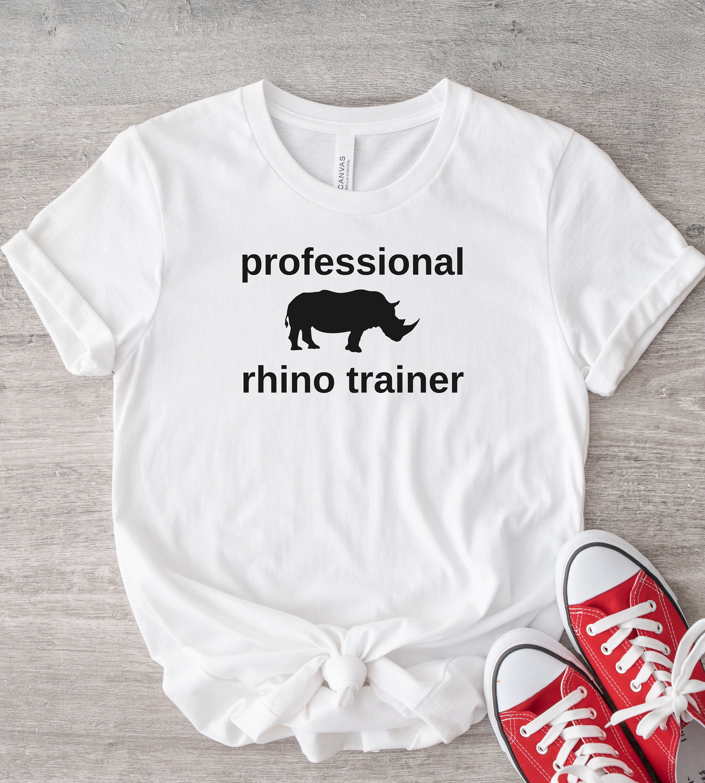 Rhino Tee Shirt, Funny Rhino Tshirt, Rhino Trainer, Rhino Shirt, Funny Rhino Tee - Etsy