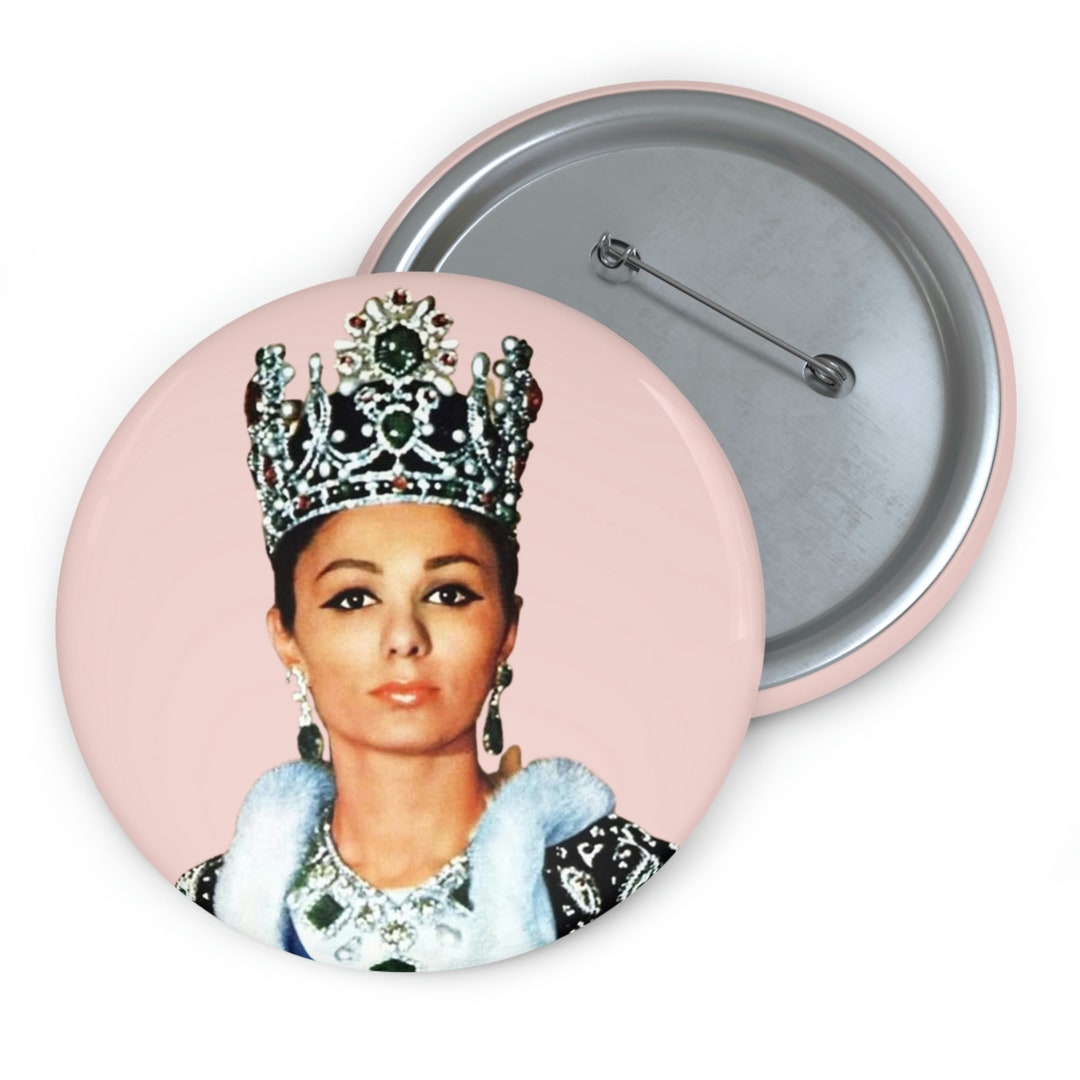 Farah Diba Button, Queen and Empress of Persia Pin, Shahbanu Farah ...