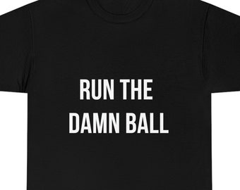 Run the Damn Ball - Etsy