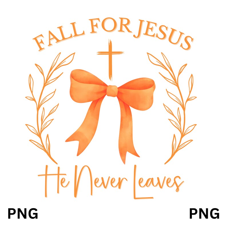 Fall for Jesus PNG, Fall PNG, Christian PNG, Autumn Png, Sublimation - Etsy