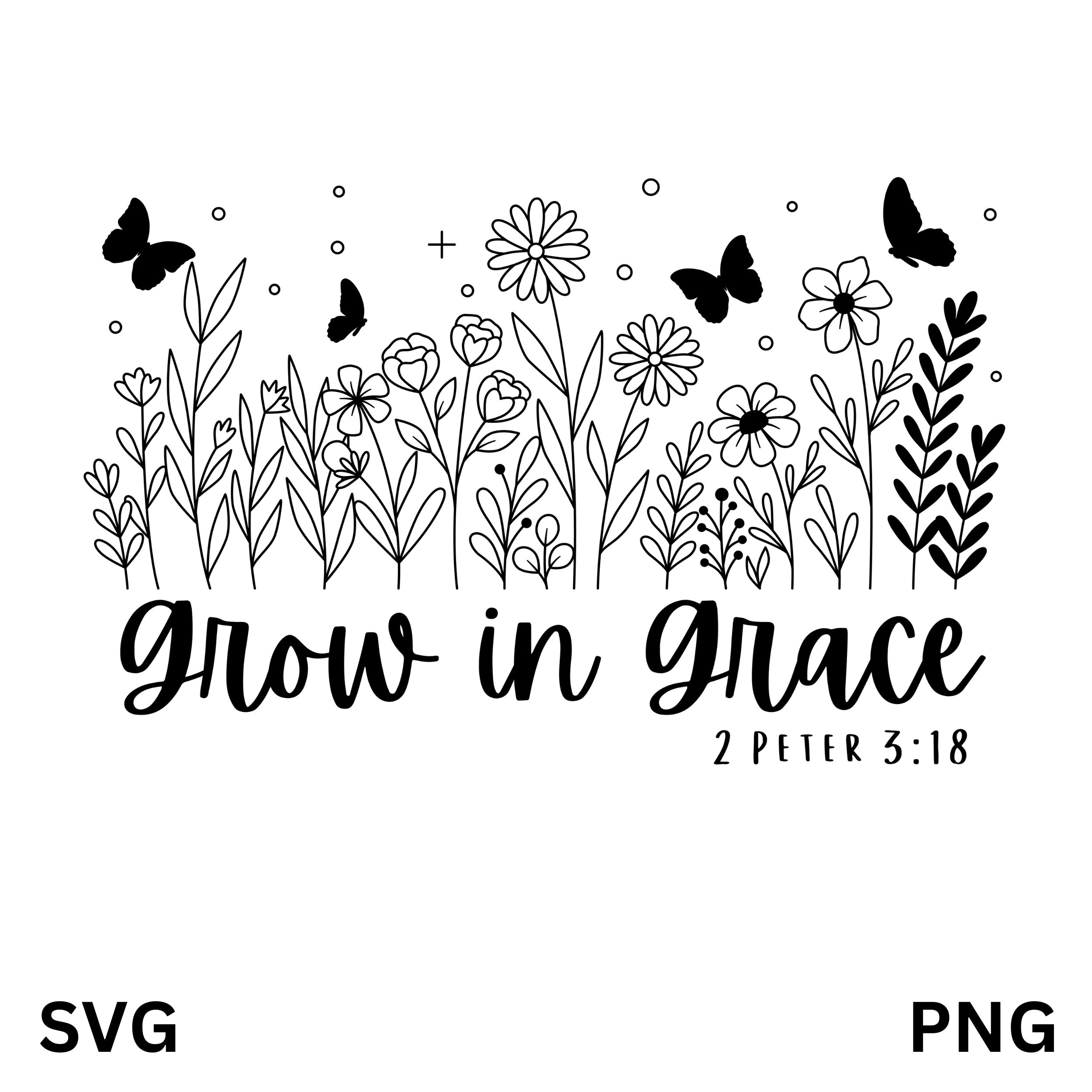 Wildflower SVG, Grow in Grace SVG, Bible Quote SVG, Christian Svg - Etsy