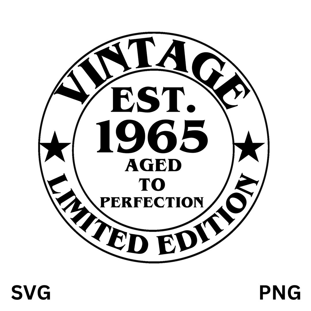 Vintage 1965 SVG, 59th Birthday SVG, Aged to Perfection SVG, Limited ...