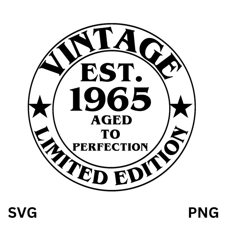 Vintage 1965 SVG, 59th Birthday SVG, Aged to Perfection SVG, Limited ...