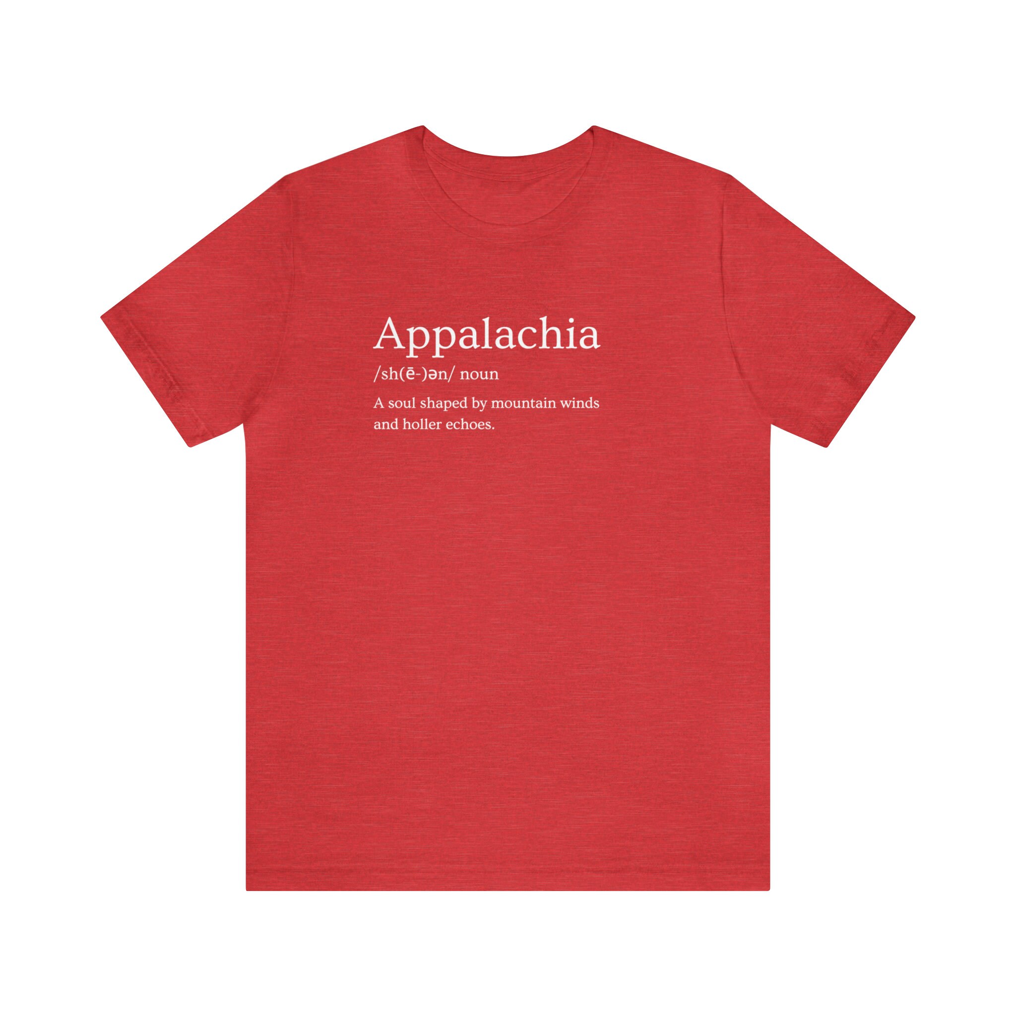 Appalachian Definition Mountain Winds & Holler Echoes - Unisex Jersey ...