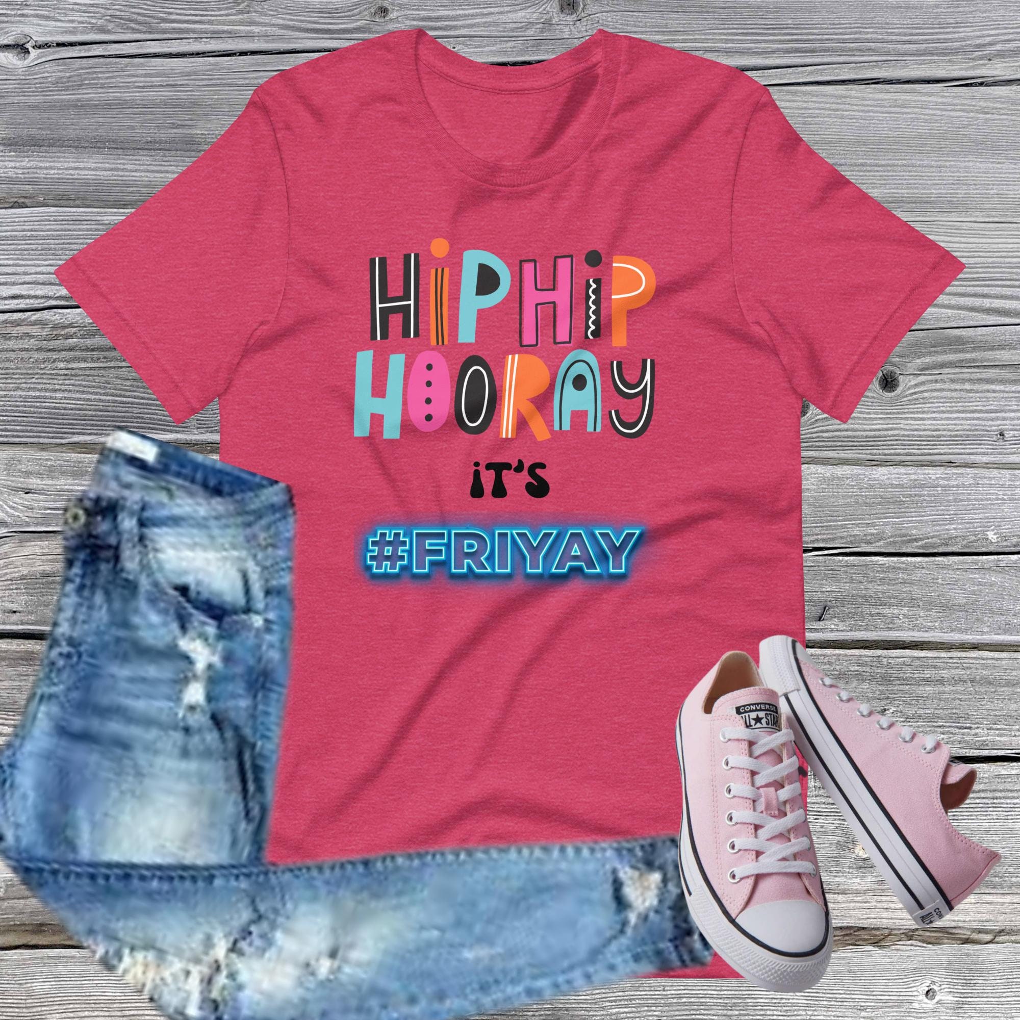 Hip Hip Hooray It's Friyay T-shirt - Etsy