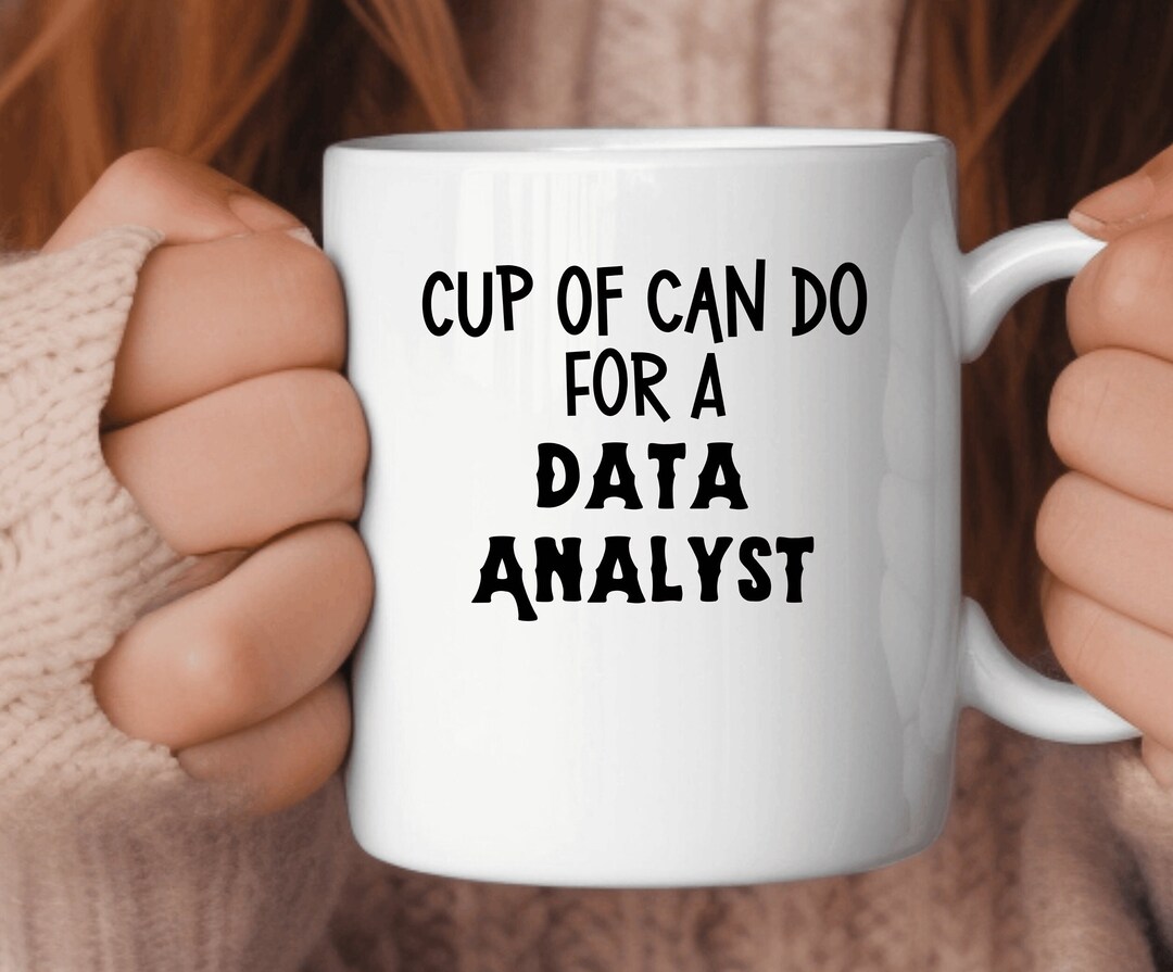 Data Analyst Gift, Data Analyst Mug, Data Analyst Graduation Gift, Data ...