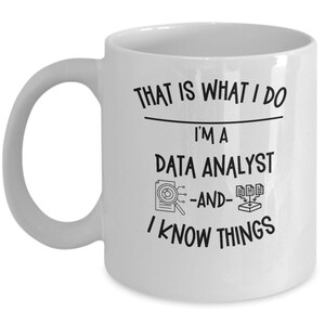 Data Analyst Mug, Senior Data Analyst Mug, Enterprise Data Analyst ...