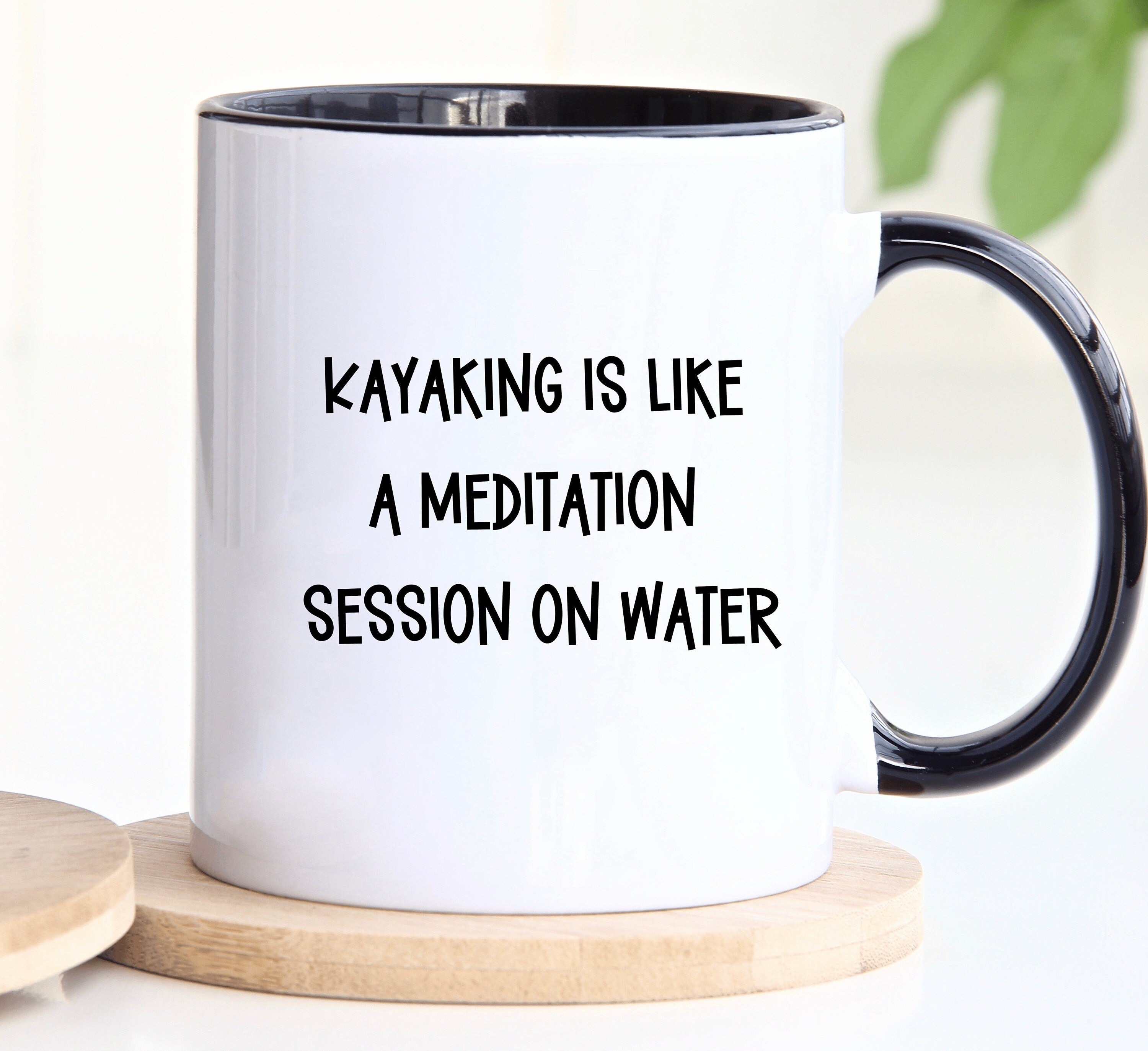 Kayaking Gift Kayaker's Mug Water Therapy Mug Kayak - Etsy