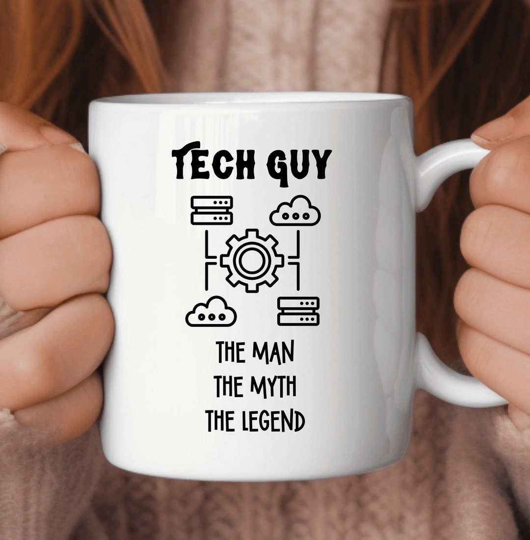 Tech Guy Mug, Cool Tech Guy Gifts, Gifts for Tech Guys, Funny Tech Mug ...