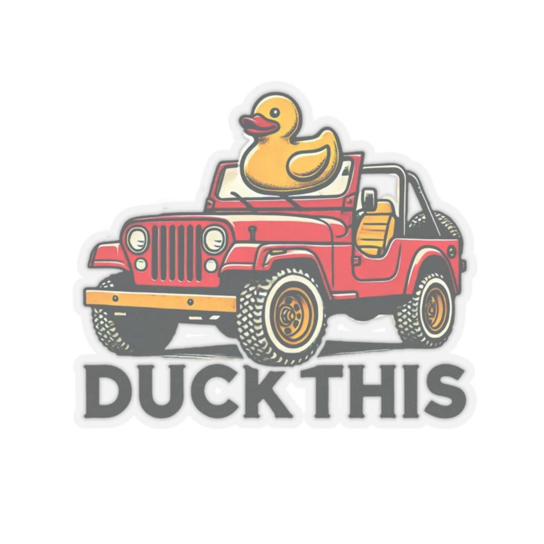 Duck This Jeep Family Rubber Ducky You've Been Ducked Sticker Off ...