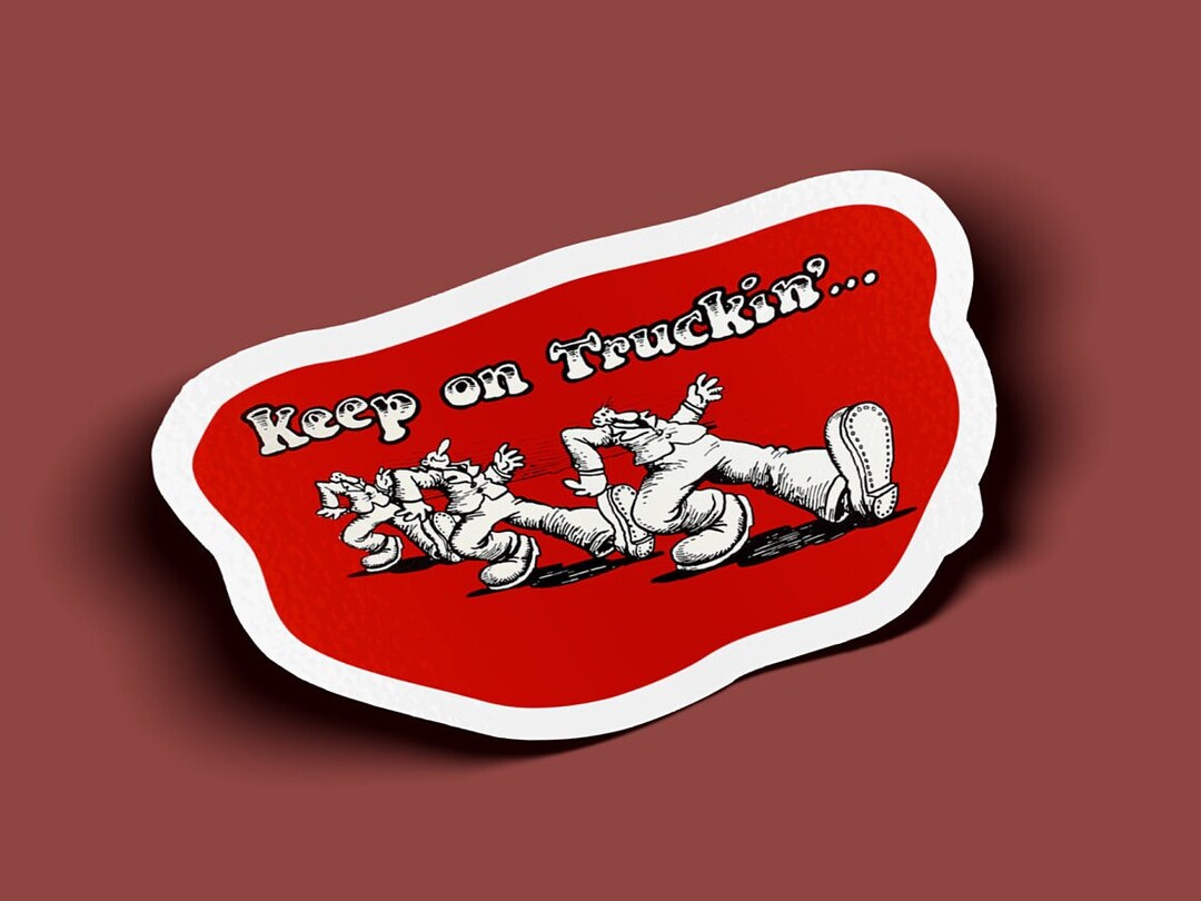 Keep on Truckin' Sticker - BOGO - 2 for the Price of 1! - Etsy