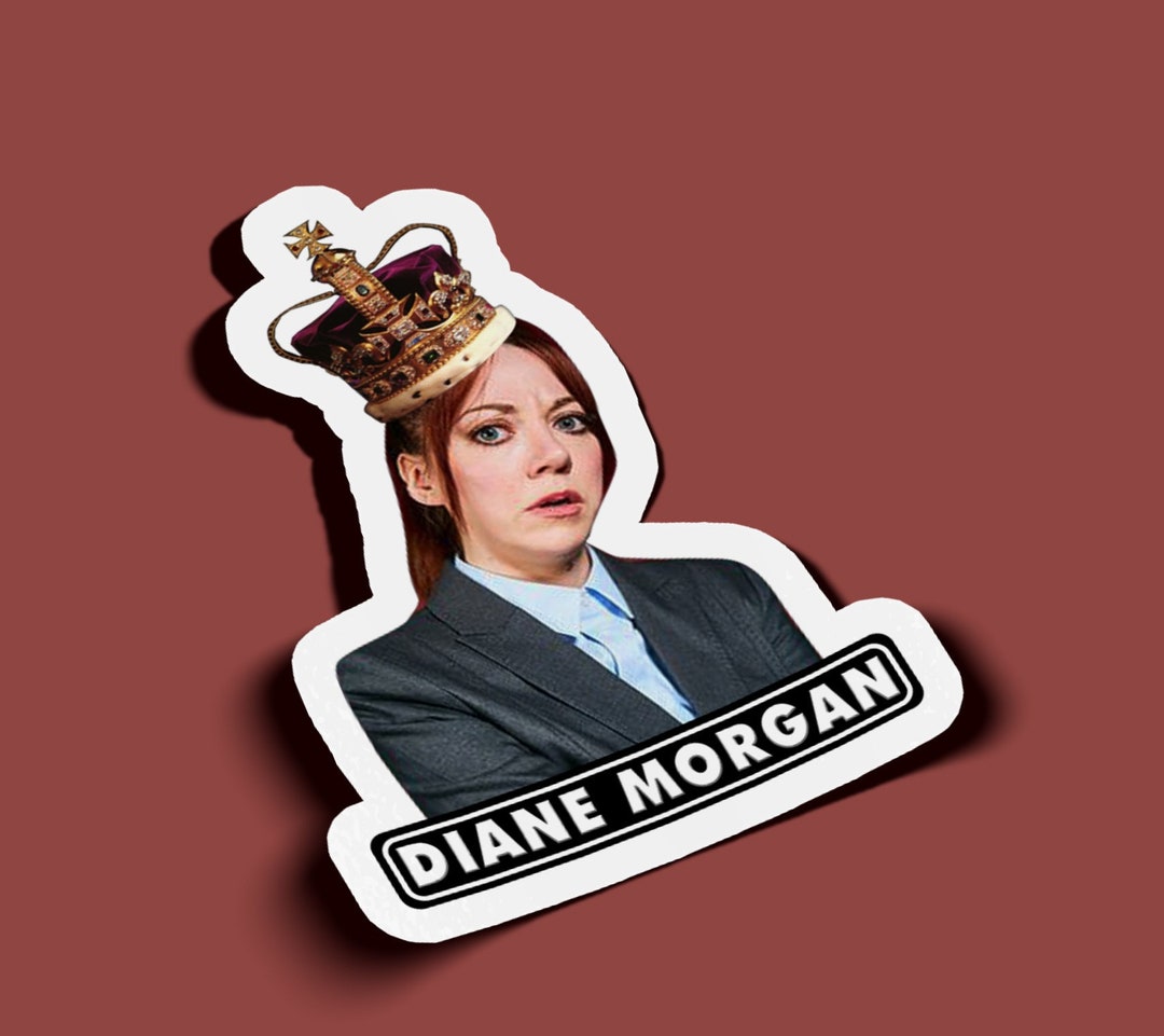 Diane Morgan Stickers - BOGO - 2 for the Price of 1! - Etsy