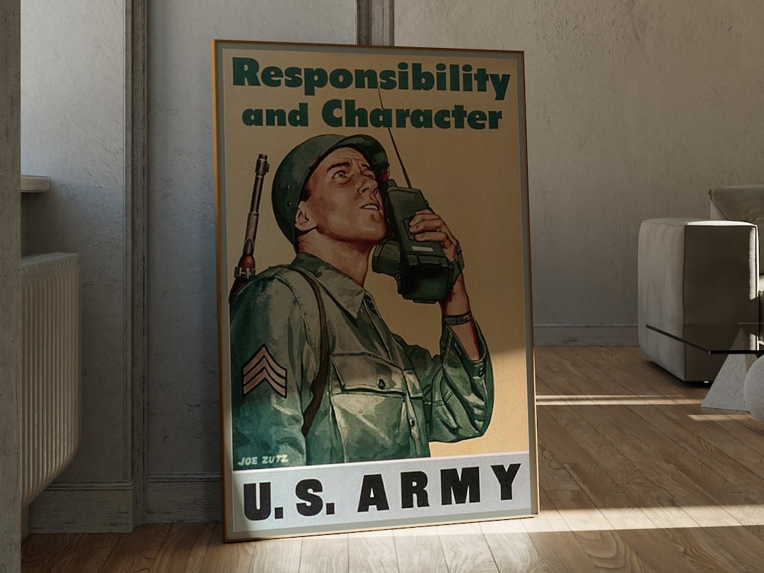 Responsibility and Character US Army Poster Propaganda Poster WW2 ...