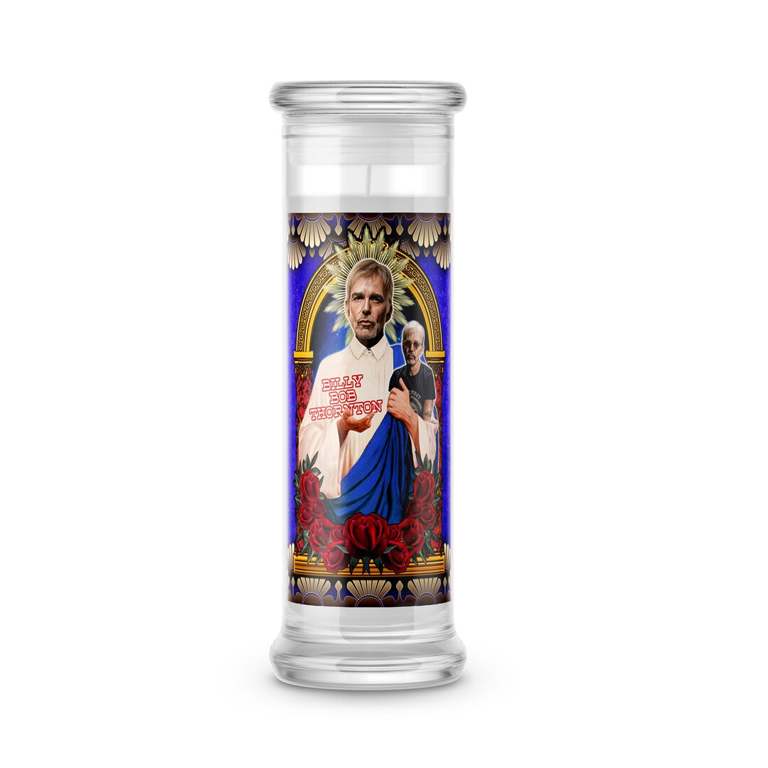 Saint Billy Bob Thornton Candle - Billy Bob Thornton Candle - Etsy
