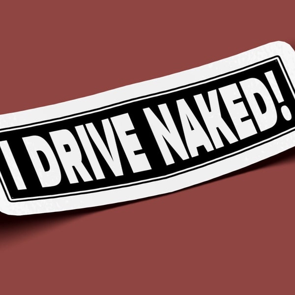 Drive Naked Sticker - Etsy