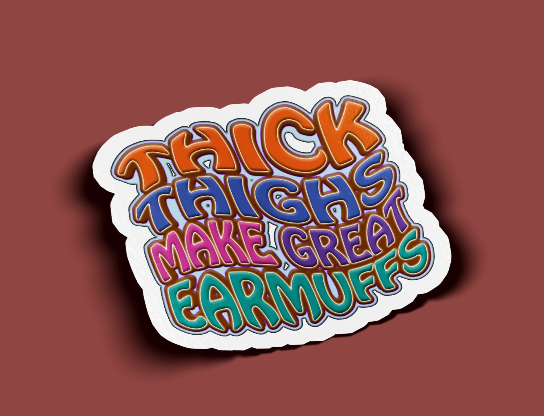 Thick Thighs Make Great Earmuffs Sticker BOGO 2 for the - Etsy