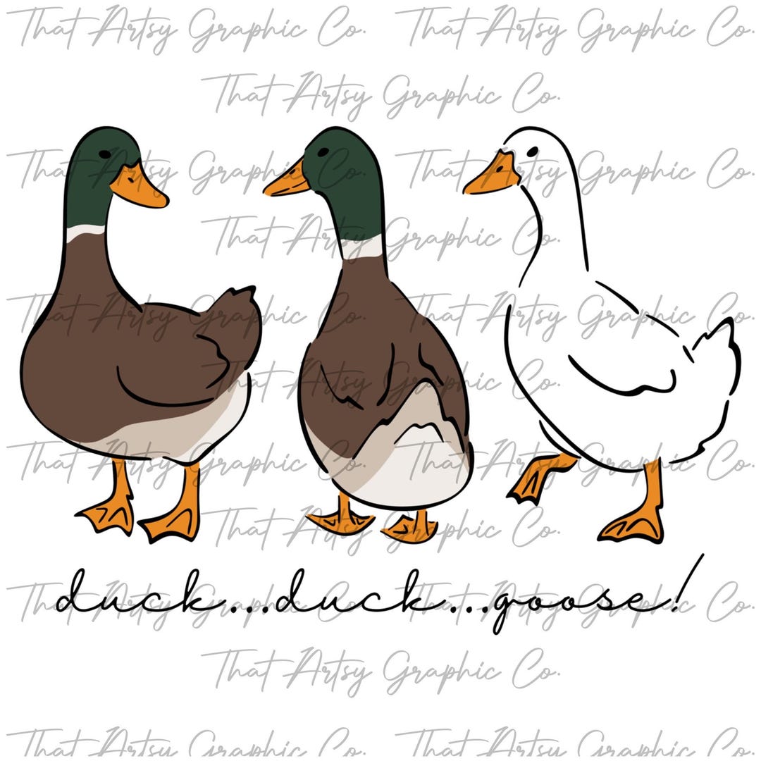 Duck Duck Goose PNG, Sublimation Design, DTF Transfer Design - Etsy