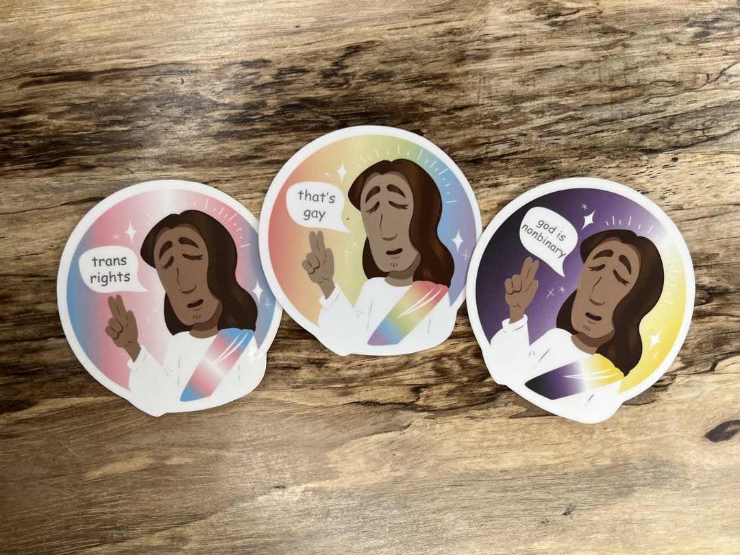 PRIDE Jesus Variants - 3" Die Cut Stickers, That's Gay, God is ...