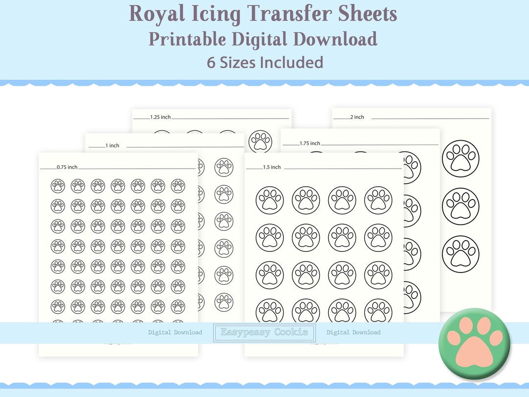 Pet Paw Royal Icing Transfer Sheet Template, 0.75 " 1" 1.25" 1.5" 2 ...
