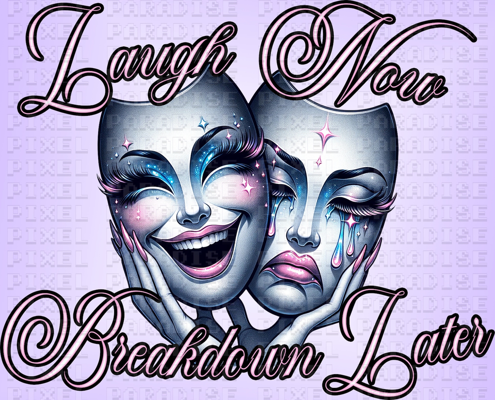 Laugh Now Cry Later PNG, Mental Health PNG, Cry Later, Laugh Now, Face ...