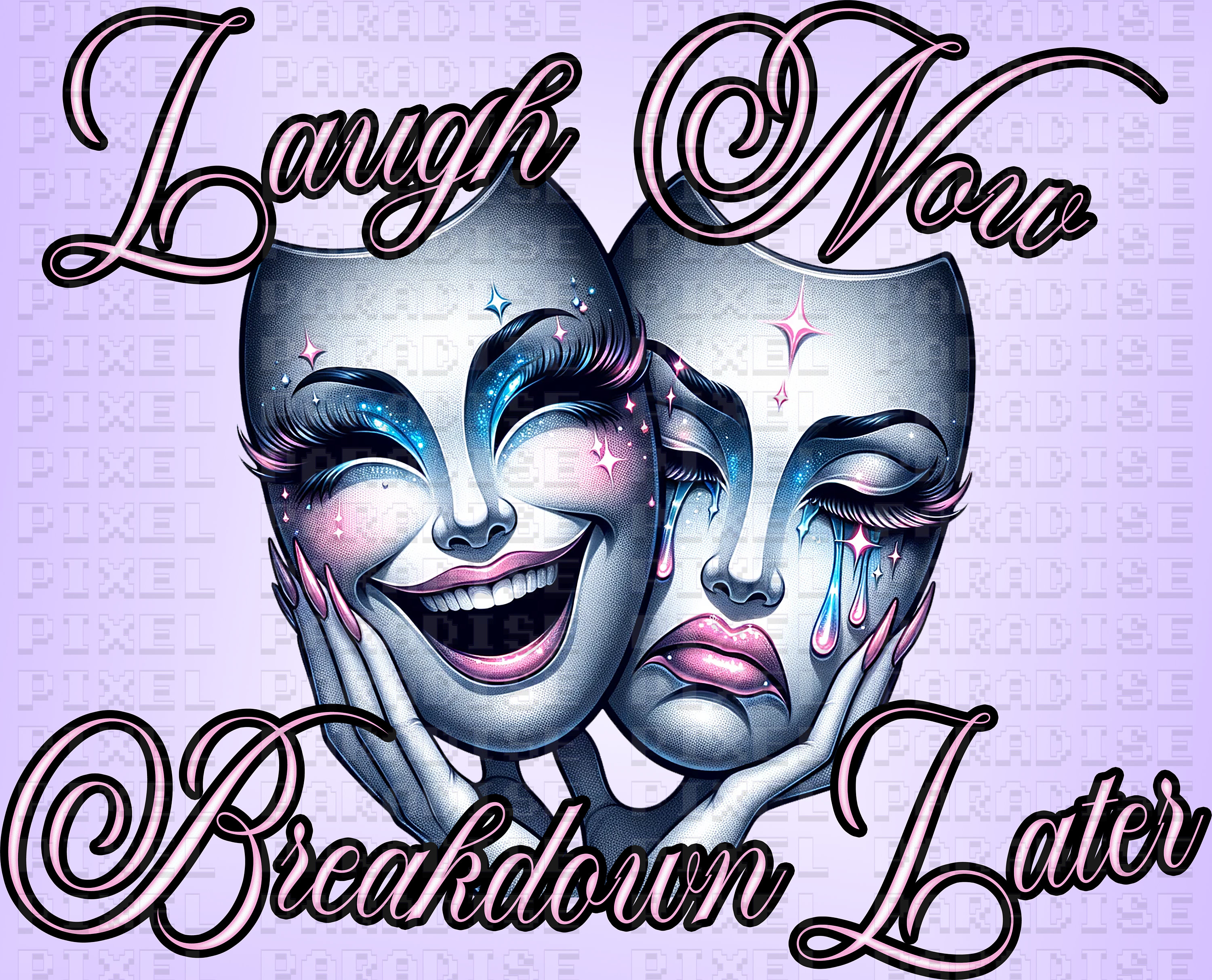 Laugh Now Cry Later PNG, Mental Health PNG, Cry Later, Laugh Now, Face ...