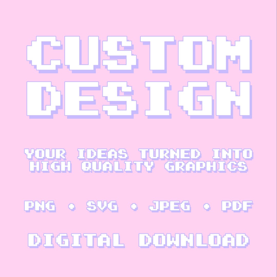 Design Custom Png, Custom Designer Png, Custom Digital Design, Custom ...