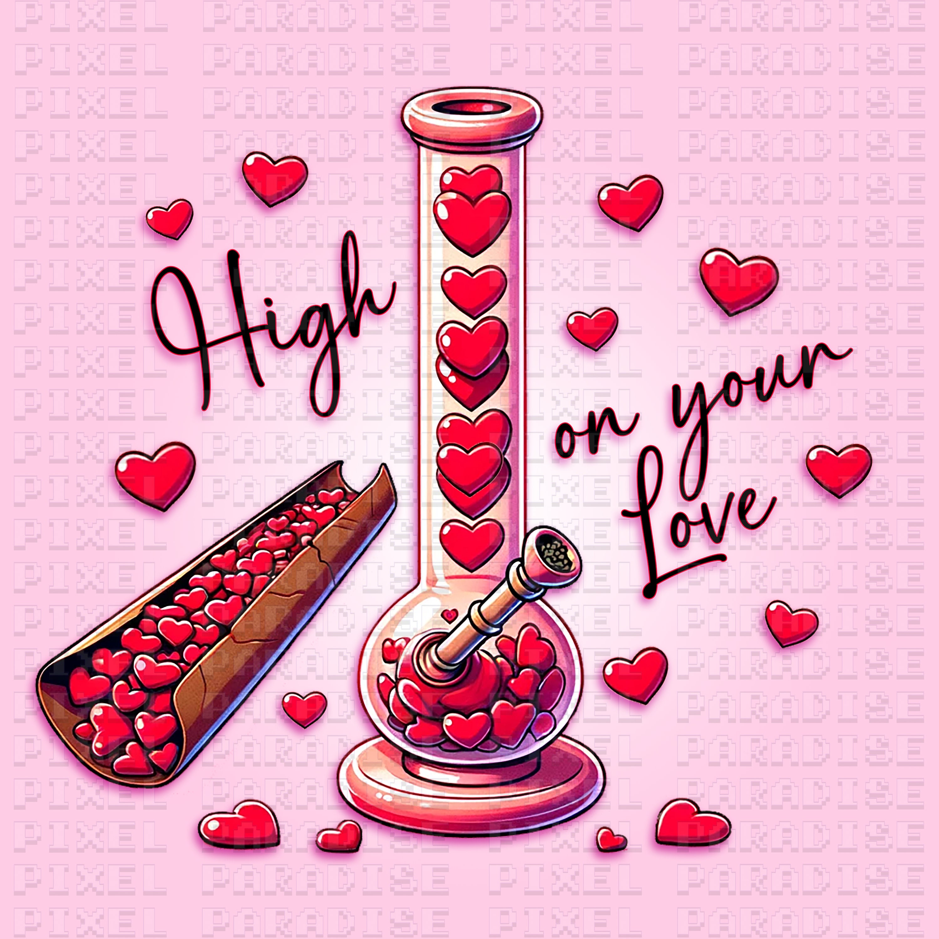 Valentines PNG, Marijuana Valentine, Marijuana PNG, Marijuana Sublimation, Stoner PNG, High on ...