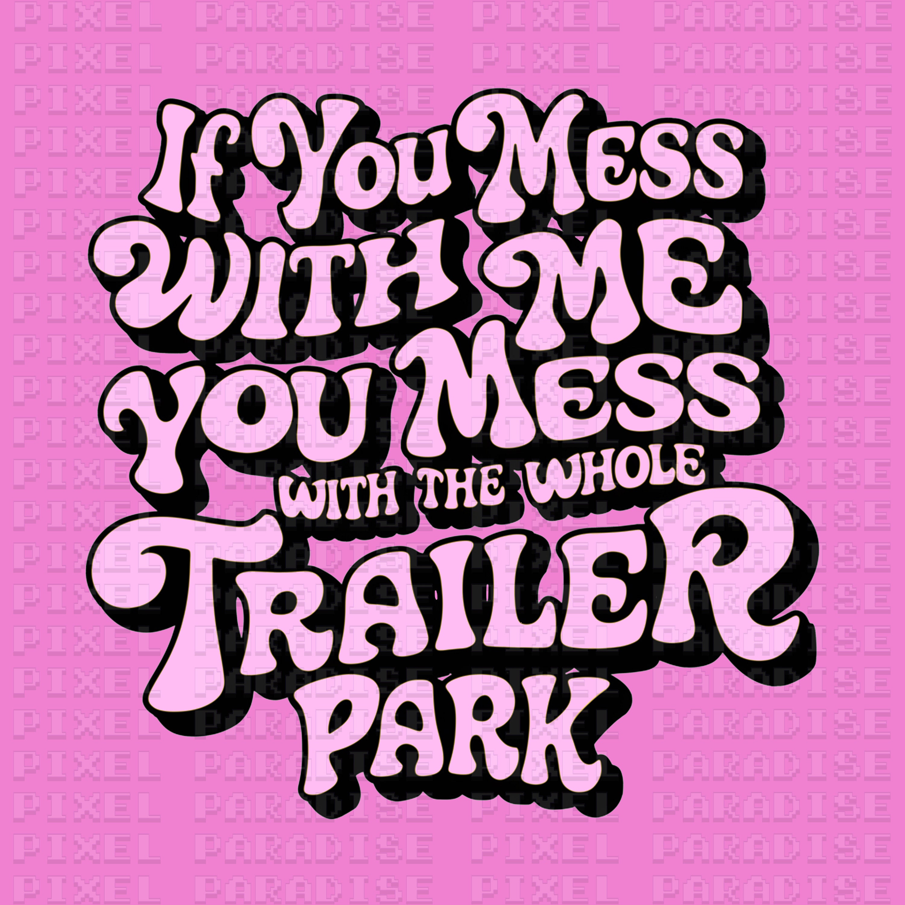 Trailer Park Png, Trailer Trash Png, Trailer Park Clipart, Designer ...