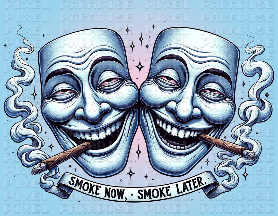 Marijuana Png, Weed Png, Stoner Png, Laugh Now Cry Later Png, Smoke Png, Stoner Png, Cannabis ...