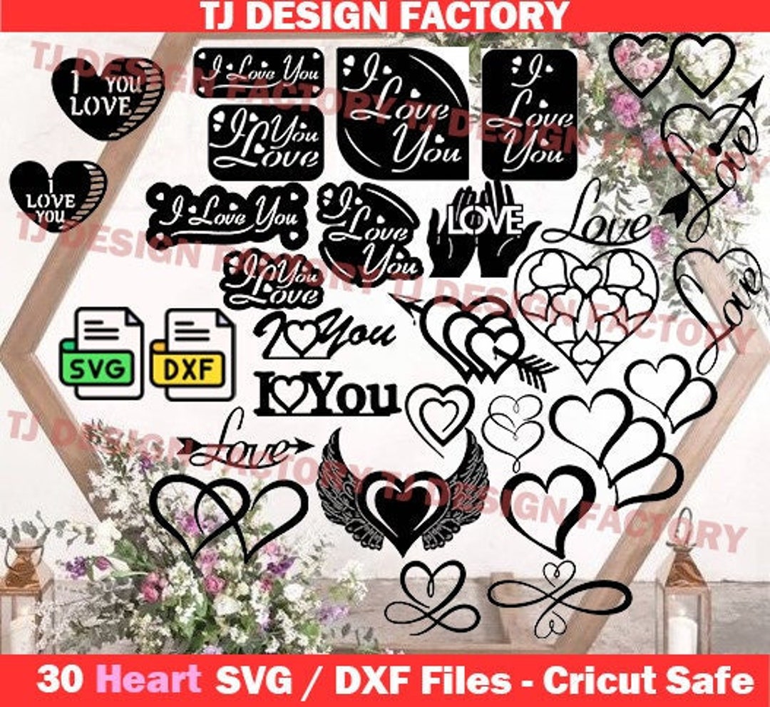 30 Heart SVG / DXF / VECTOR Files, Ready to Cut valentines Day Special ...