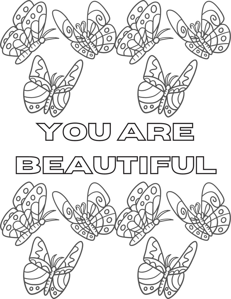 You Are Beautiful Coloring Pages With Butterflies, Positive Quote ...