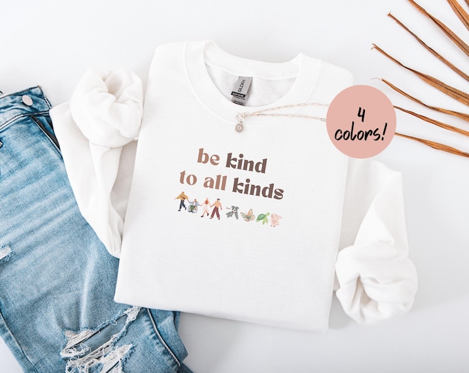 Be Kind to All Kinds Mushroom Hoodie Mushroom Sweatshirt Granola Girl ...