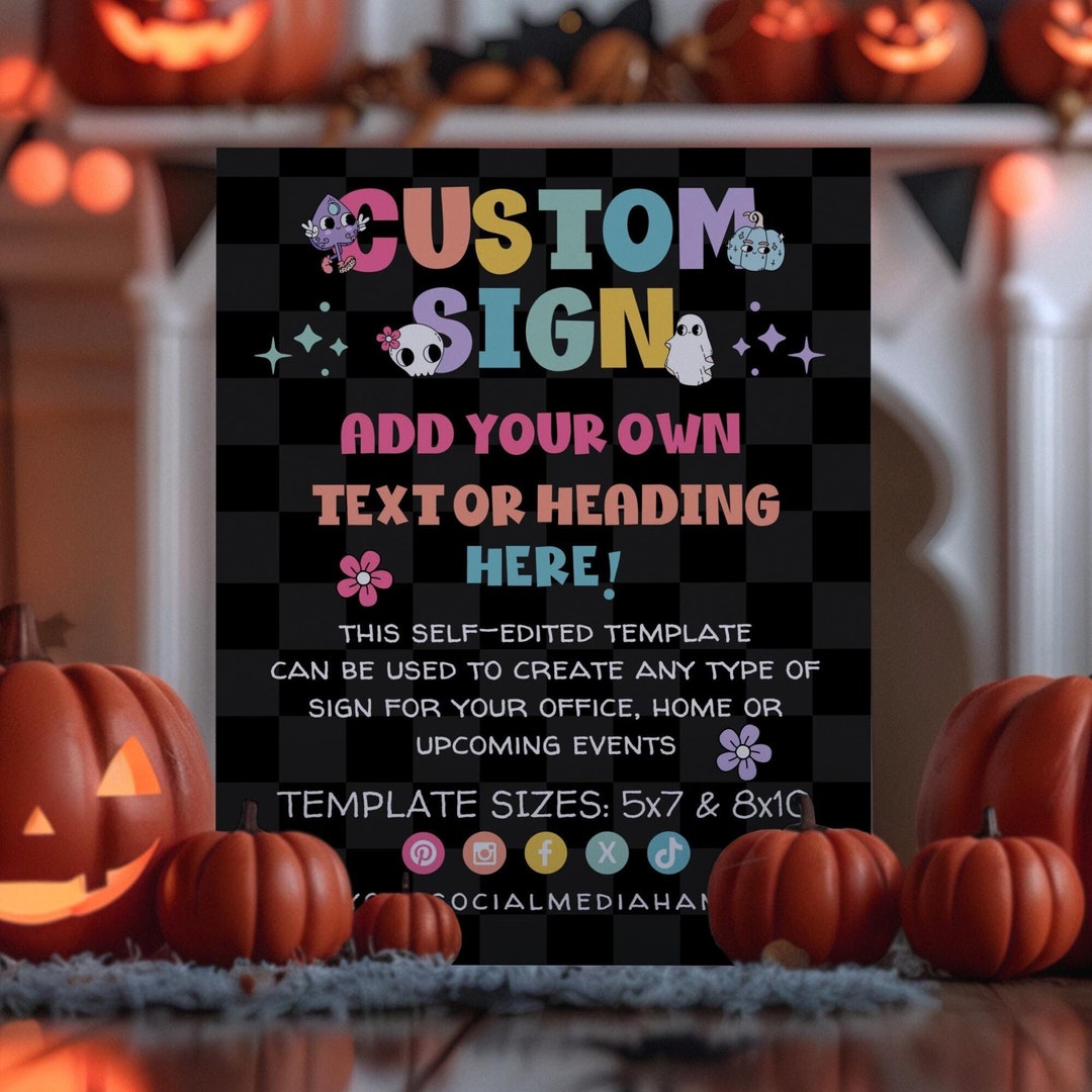 Customizable Halloween Sign Template, Printable 8x10 Sign, DIY Editable ...