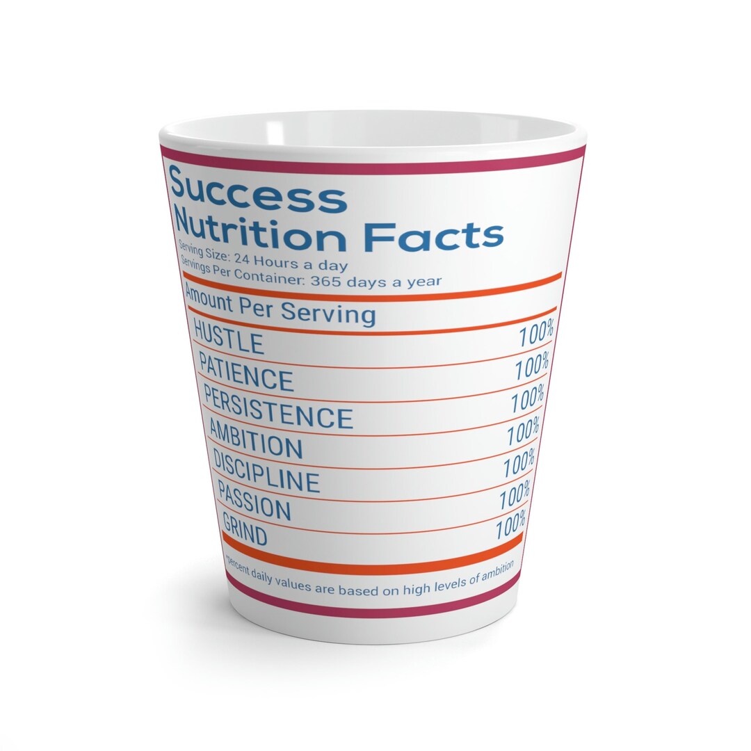 Success Nutrition Facts Coffee Mug, Success Mug Nutritional Label ...