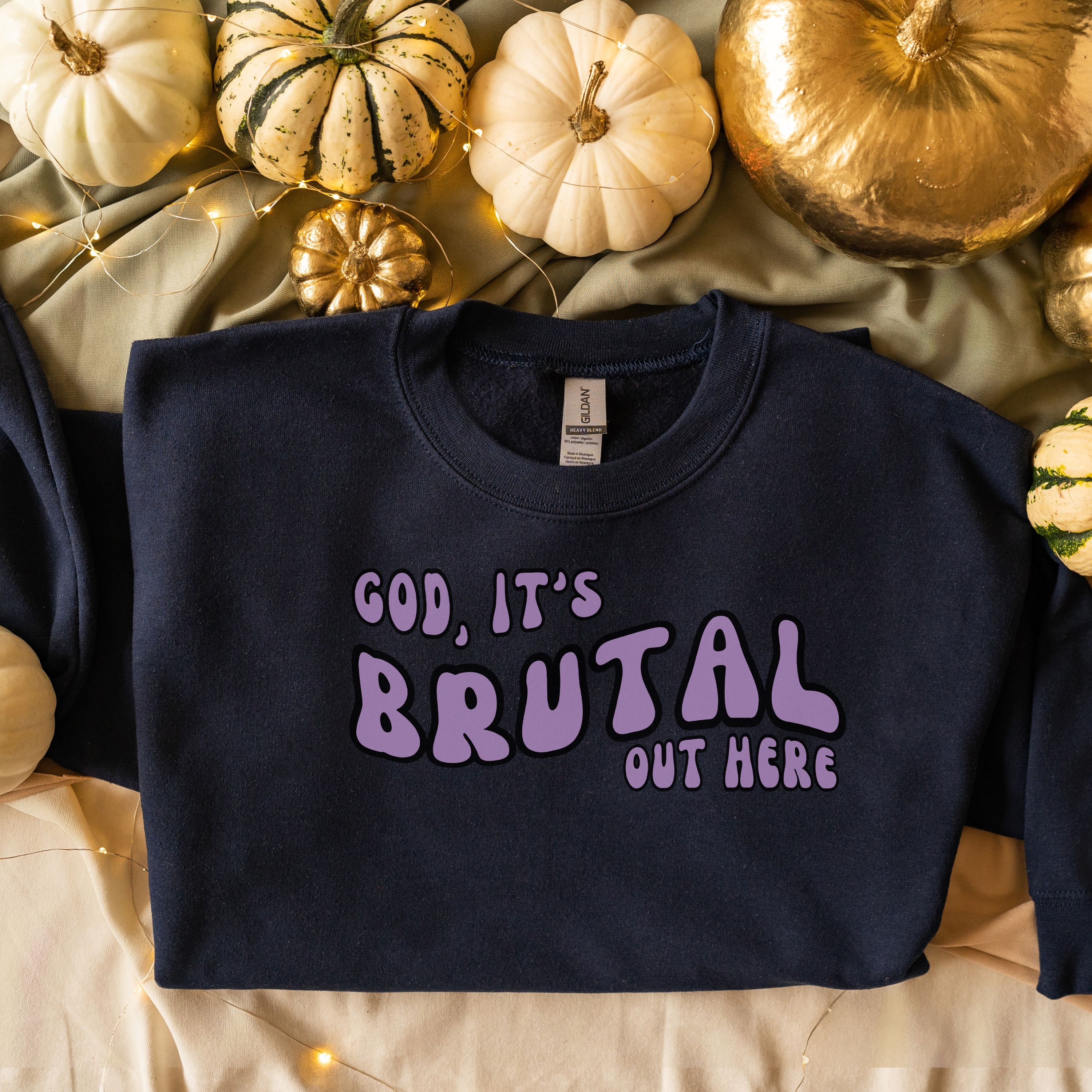God Its Brutal Out Here Sweatshirt, Olivia Rodrigo Merch, Olivia ...