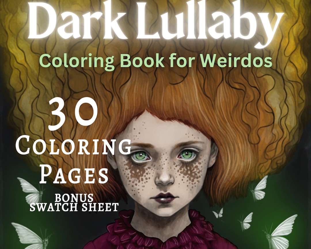 Dark Lullaby Coloring Book for Weirdos 30 Digital Download Printable ...