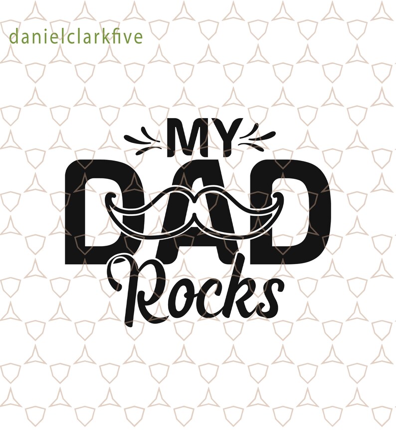 My Dad Rocks Png, Dad Lovers Png, Dad Design Png, Father Day Png ...