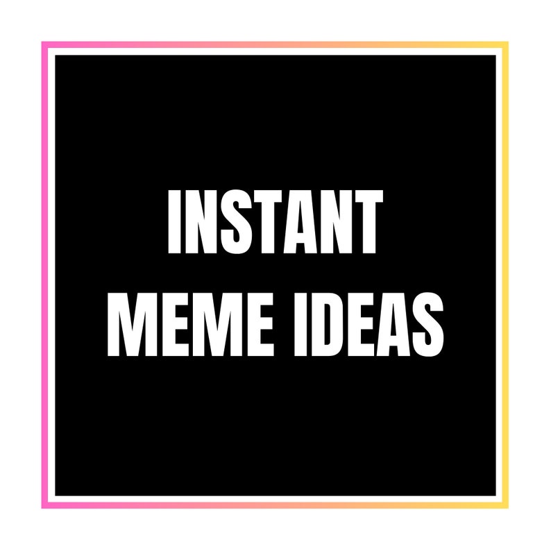 Meme Idea Generator Chatgpt Prompt - Etsy