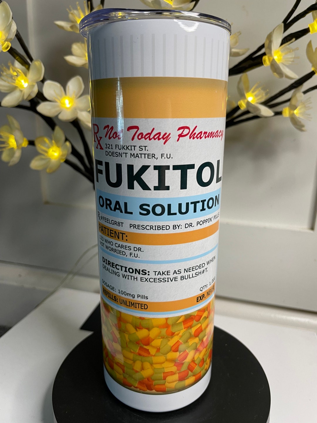 Fukitol Prescription Bottle 20oz Tumbler - Etsy